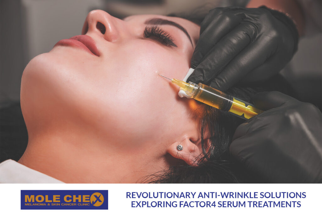 Revolutionary Anti-Wrinkle Solutions: Exploring Factor4 Serum Treatments - MoleChex - Skin ...